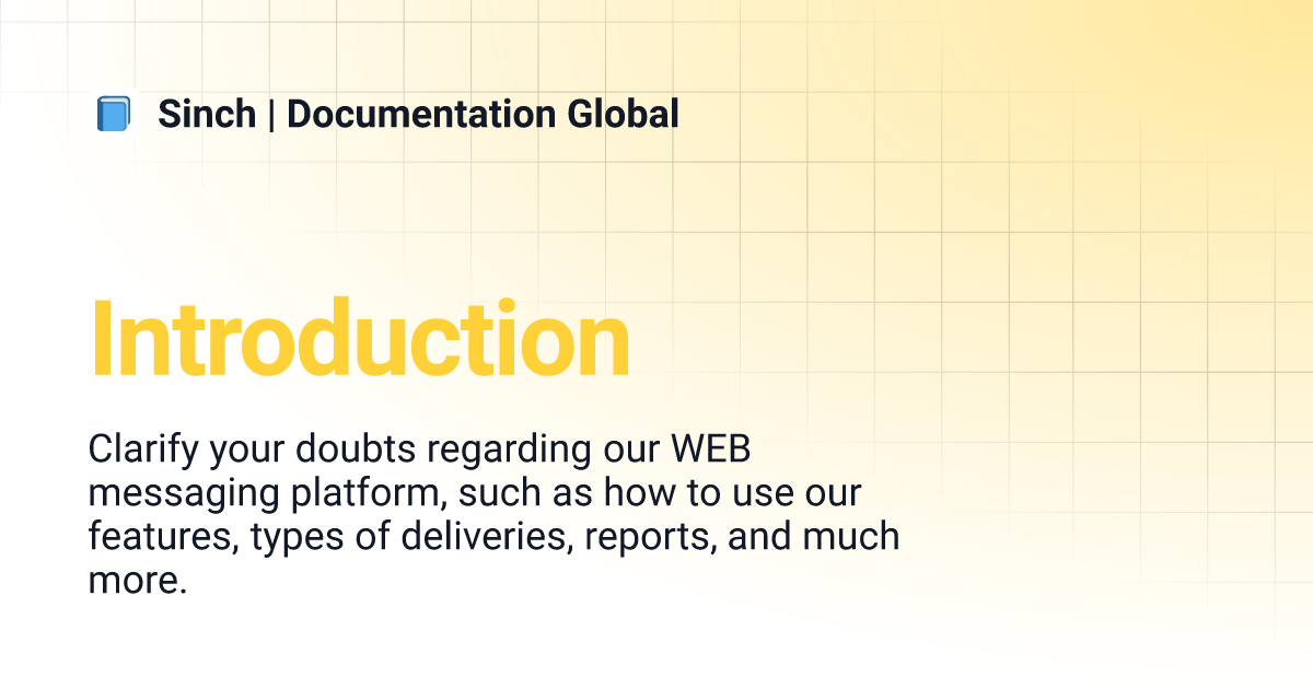 Introduction | Sinch | Documentation Global Introduction | Sinch | Documentation Global