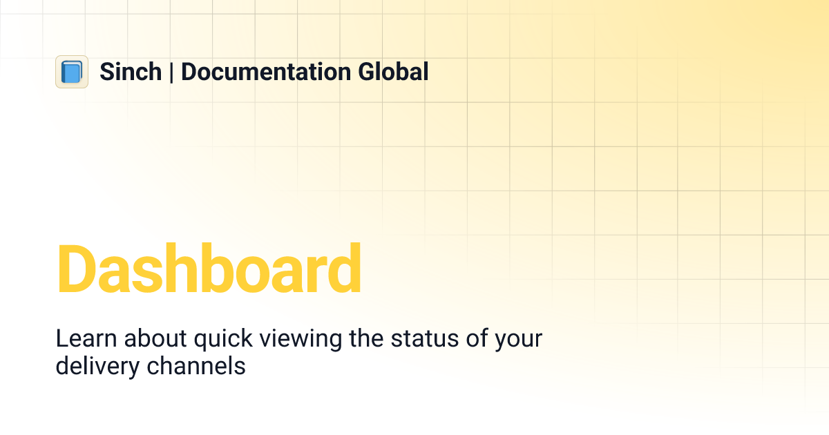 Dashboard | Sinch | Documentation Global