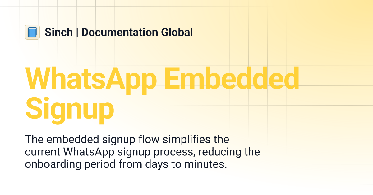 WhatsApp Embedded Signup | Sinch | Documentation Global