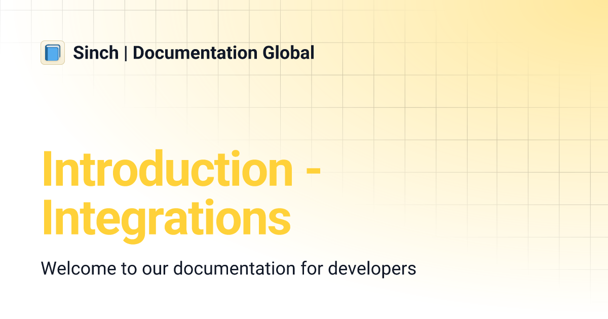 Introduction - Integrations | Sinch | Documentation Global